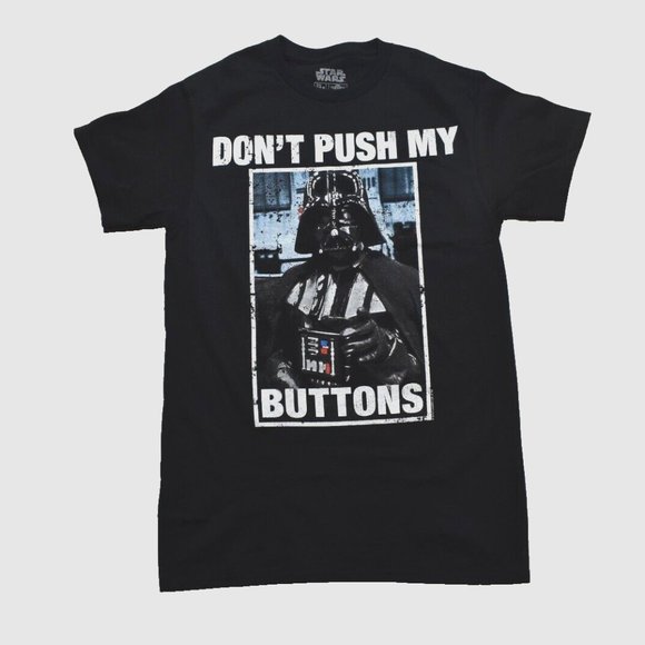 Star Wars | Shirts | Star Wars Mens Darth Vader Dont Push My Buttons ...